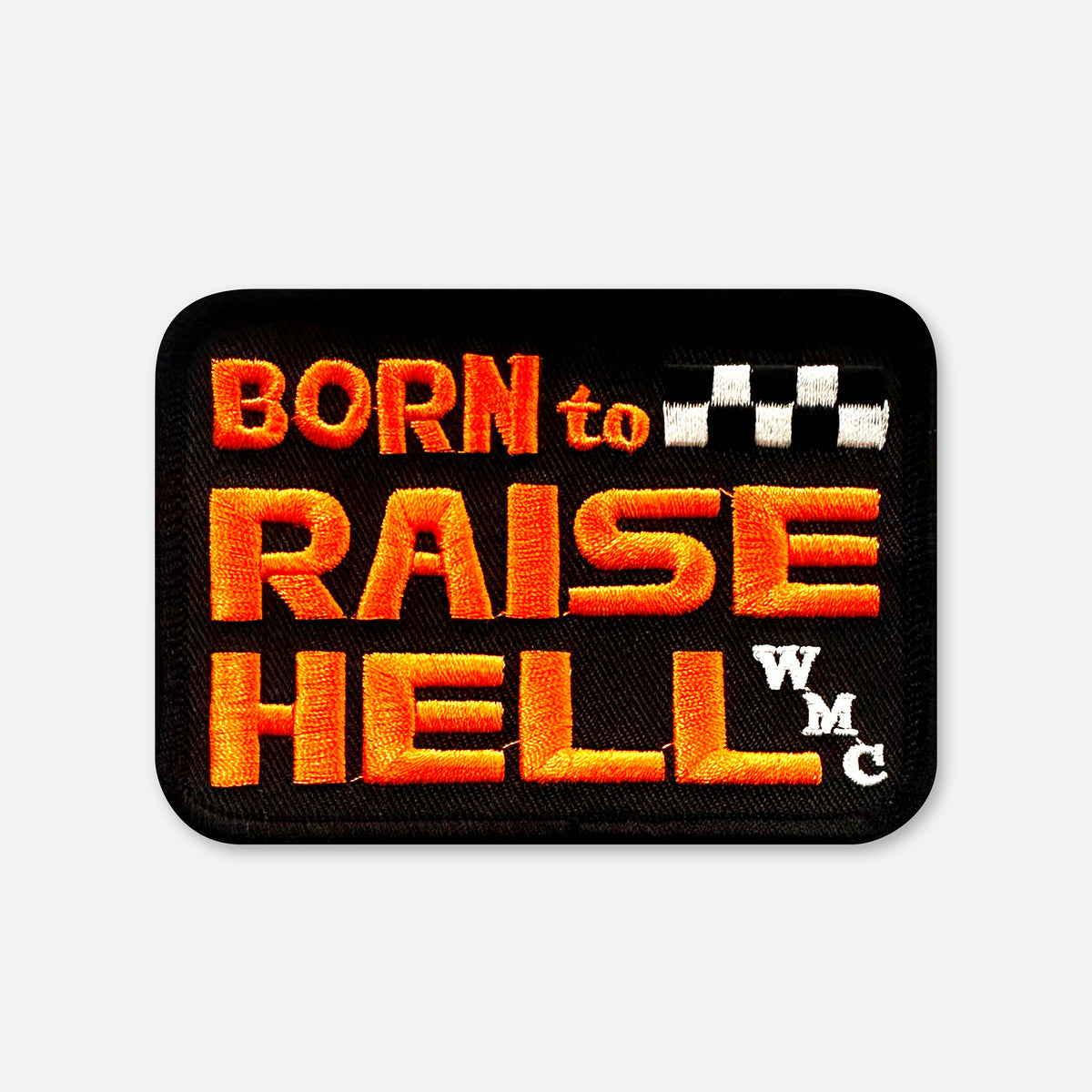 BORN TO RAISE HELL PATCH – Webig Moto Co.